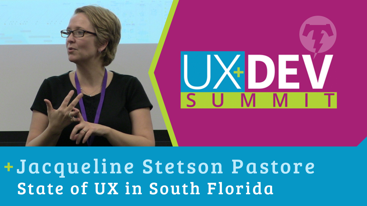 🎙️ UX+DEV SUMMIT 2018 – Jacqueline Stetson Pastore – Thunder Nerds